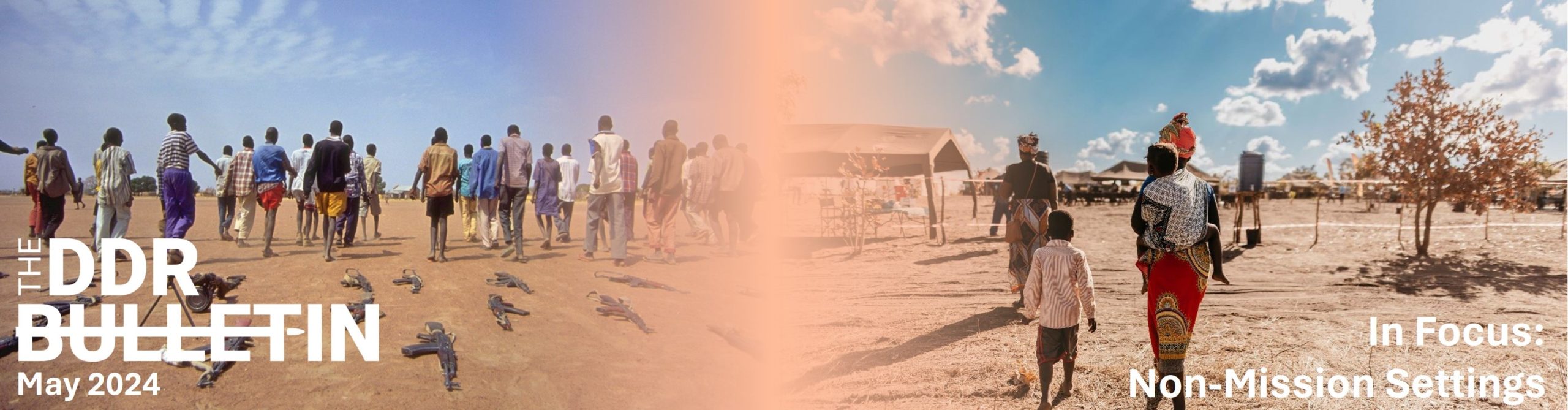 The DDR Bulletin - May 2024 - UN DDR